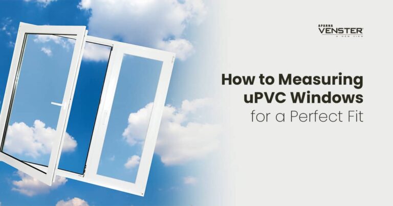 How to Measure uPVC Windows for a Perfect Fit | Step-by-Step Guide